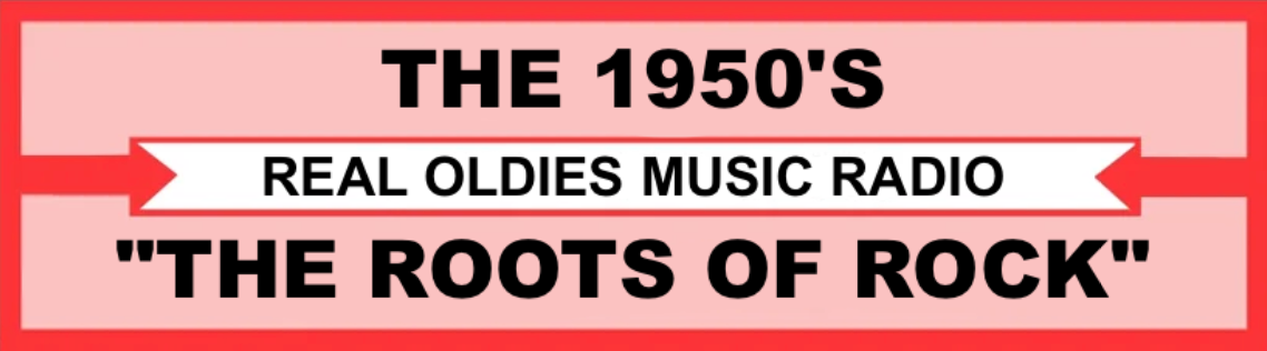 1950s - Oldies Music | Real Oldies Music Radio